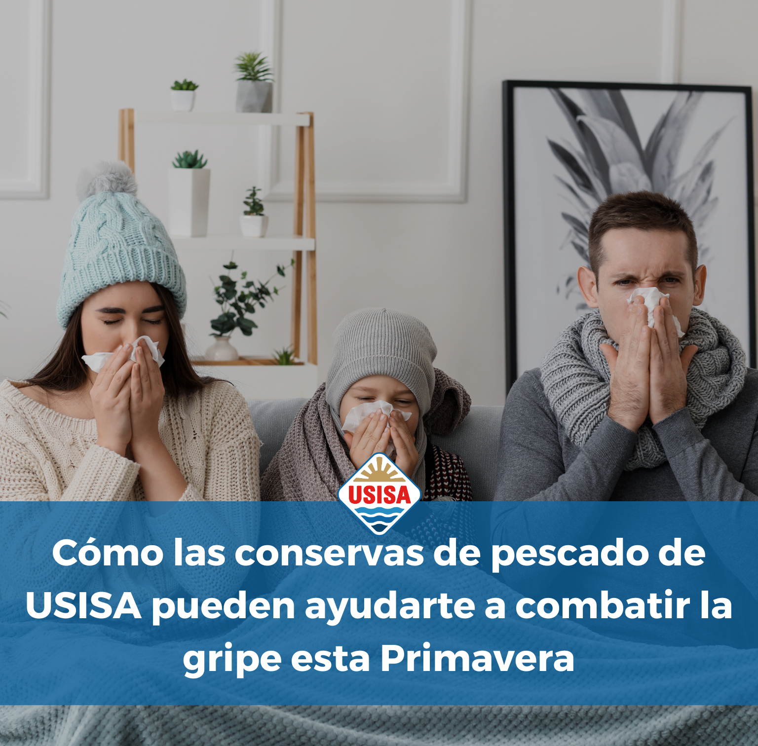 Cómo las conservas de pescado de USISA pueden ayudarte a combatir la ...